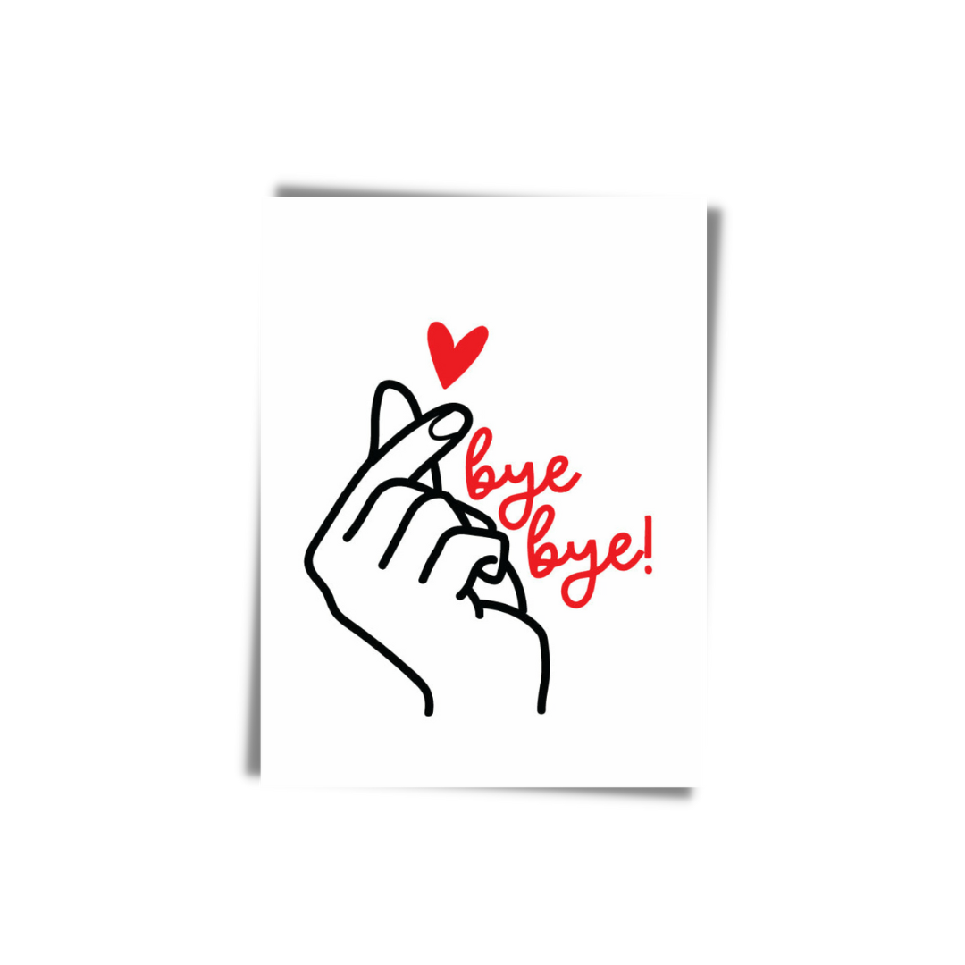 GREETING CARD: Bye Bye